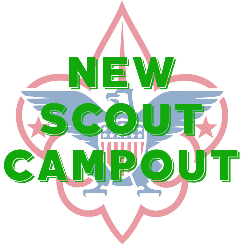 New Scout Campout! – Edmond Troop 1
